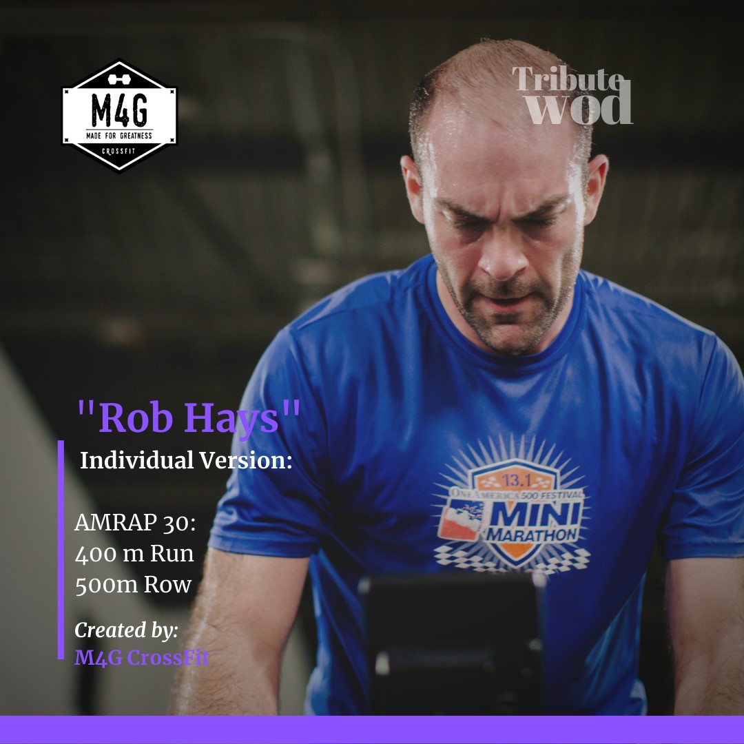 Rob Hays Tribute WOD & Fundraiser - Competitors Calendar