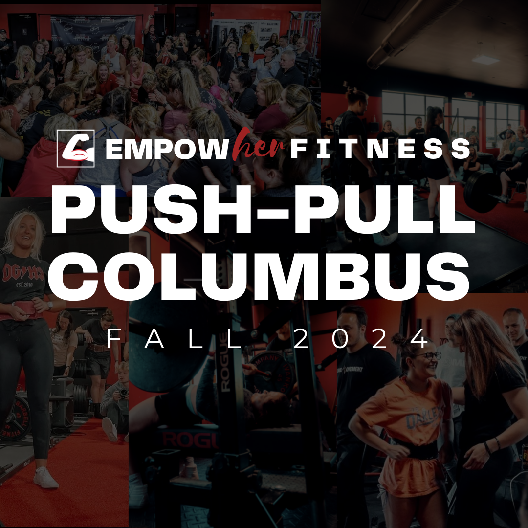 EMPOWHER FITNESS FALL 2024 PUSH-PULL MEET - COLUMBUS - Competitors Calendar